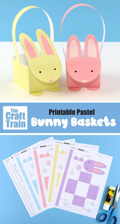 Printable Easter bunny baskets - The Craft Train